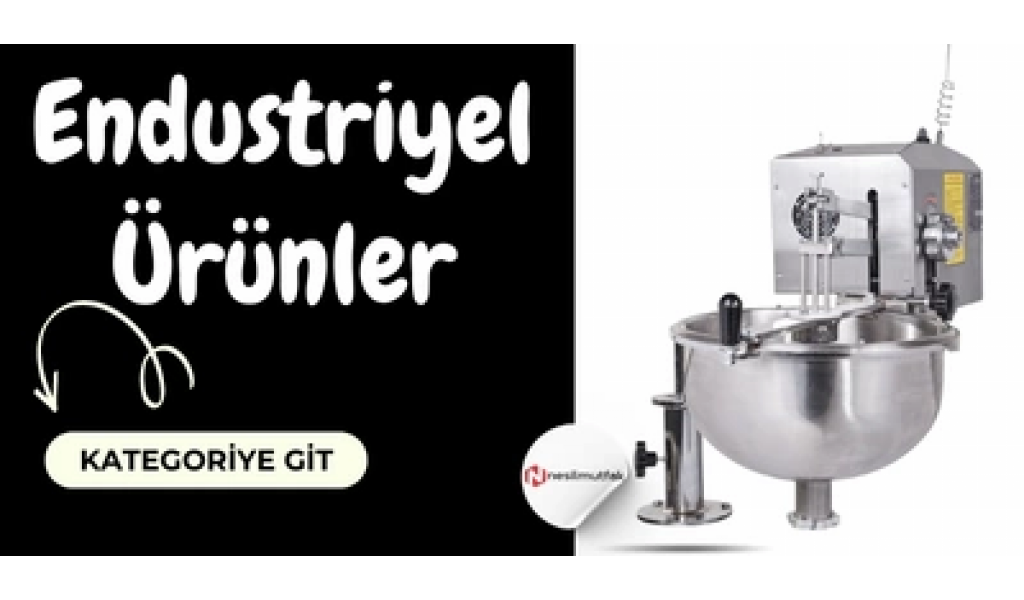 Endustriyel Ürünler | Nesil Mutfak