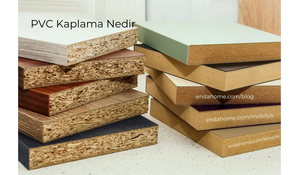 PVC Kaplama Nedir? Mobilyalarda Kullanımı ve Faydaları