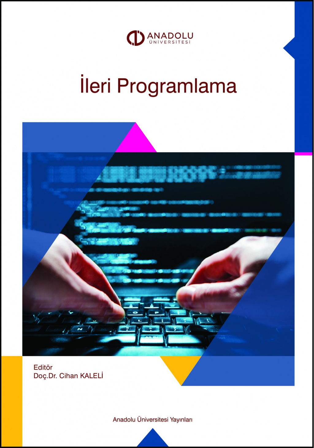 İLERİ PROGRAMLAMA