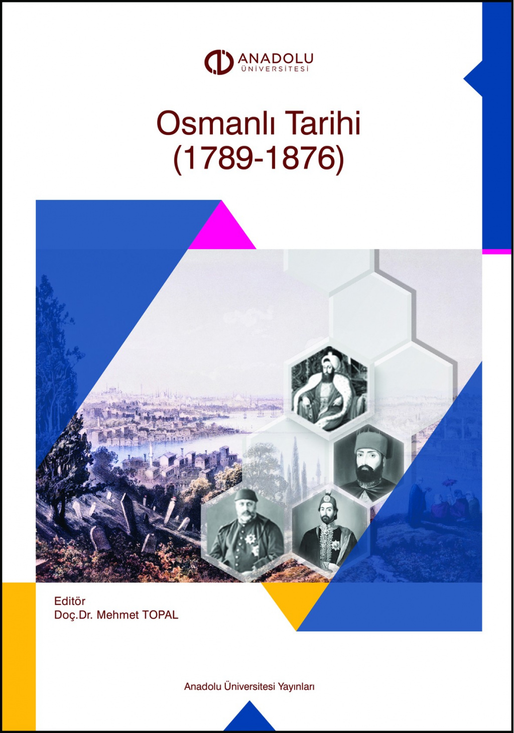 OSMANLI TARİHİ (1789â€“1876)