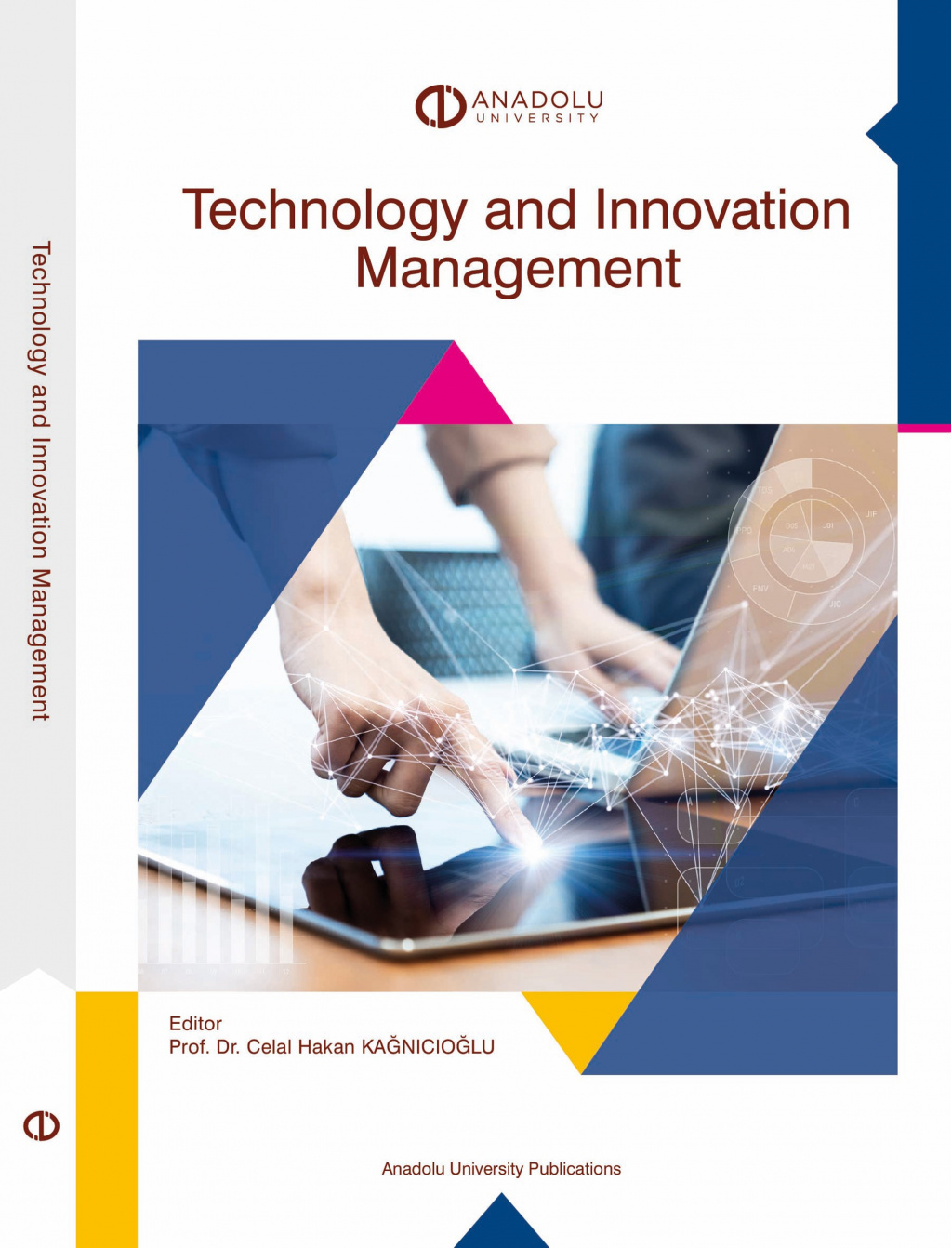 TECHNOLOGY AND INNOVATION MANAGEMENT