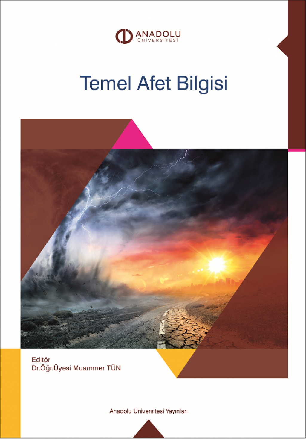 TEMEL AFET BİLGİSİ