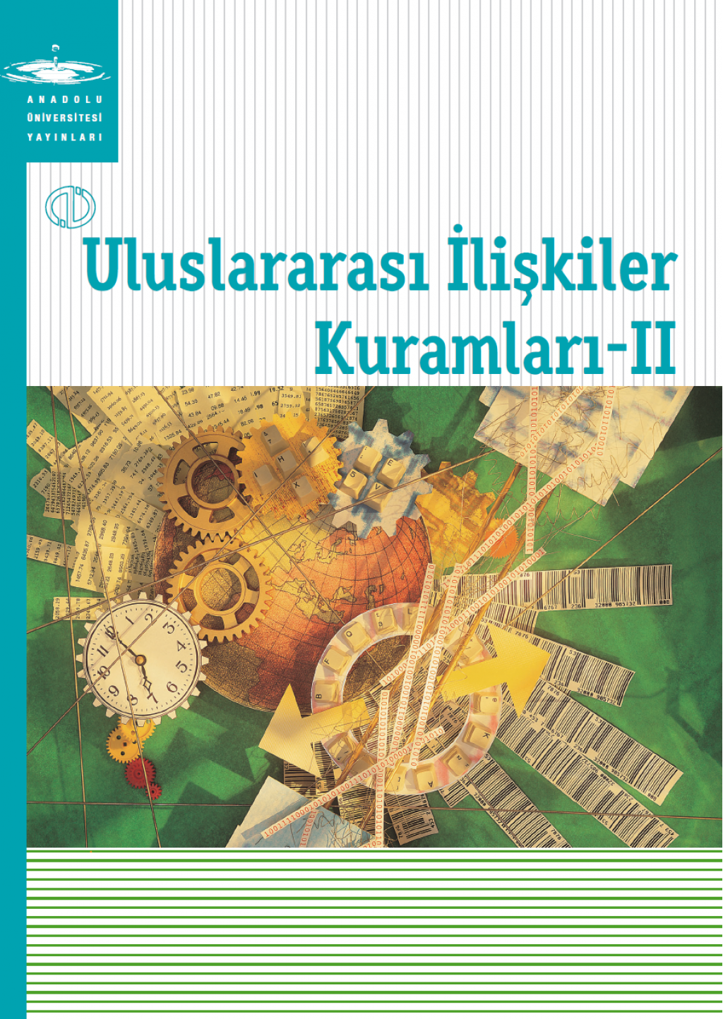ULUSLARARASI İLİŞKİLER KURAMLARI II