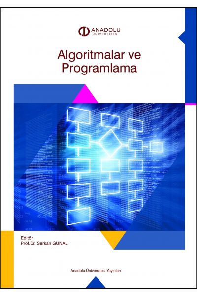 ALGORİTMALAR VE PROGRAMLAMA