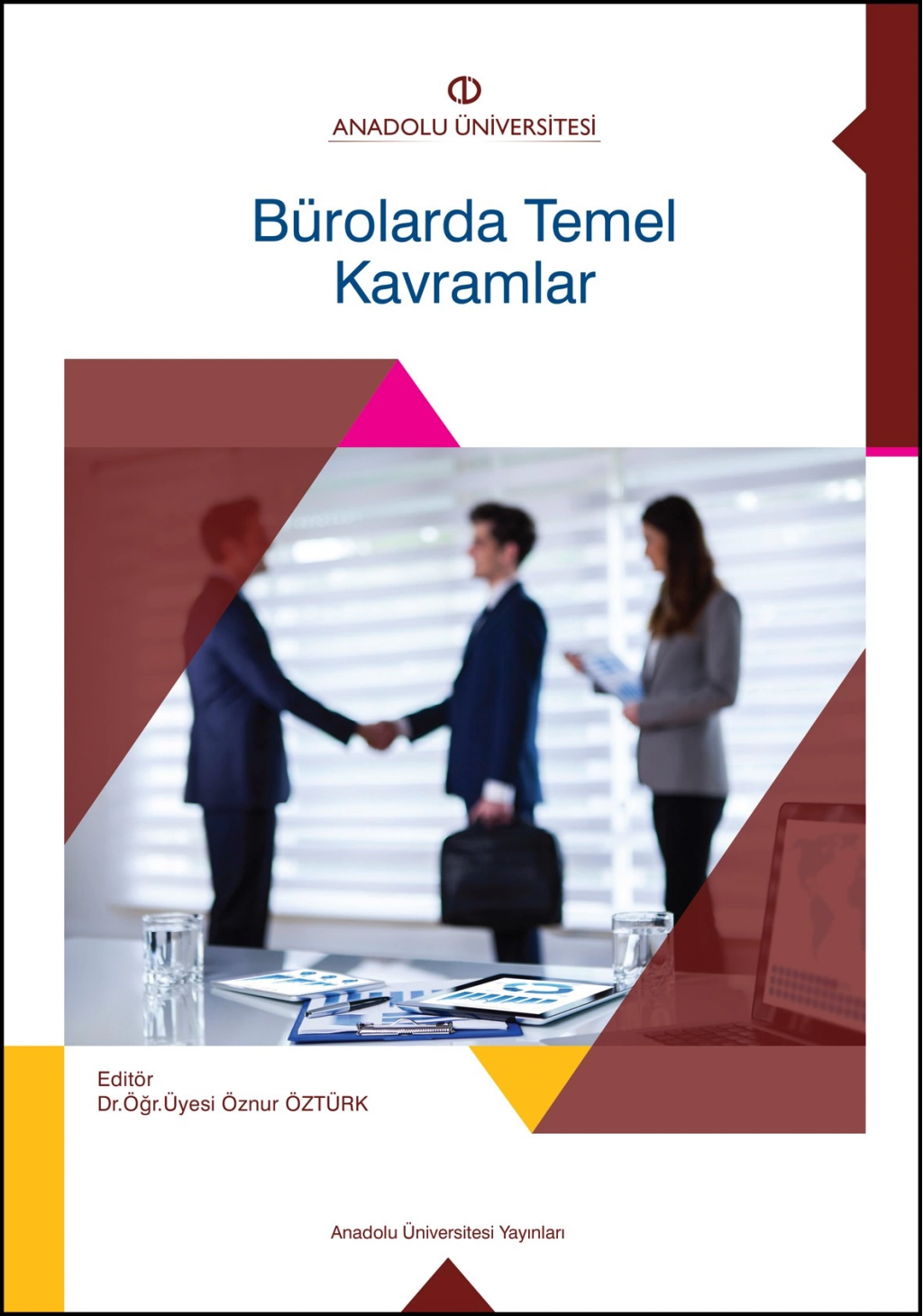 BÜROLARDA TEMEL KAVRAMLAR