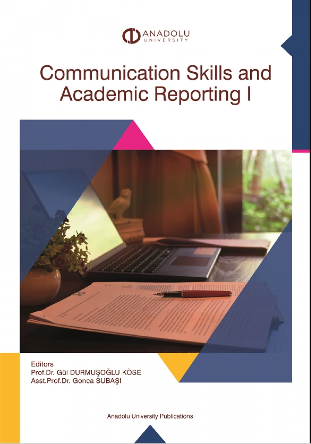 COMMUNICATION SKILLS AND ACADEMIC REPORTING I