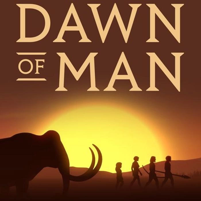 Buy Dawn of Man - Prehistoric Survival Experience!