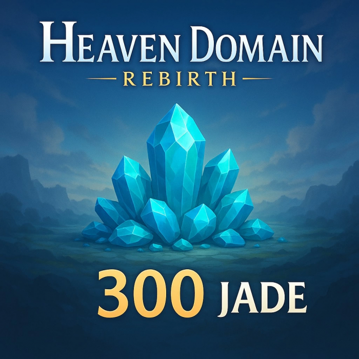Heaven Domain: Rebirth Buy 300 Jade - Instant Top-Up and Secure Shopping